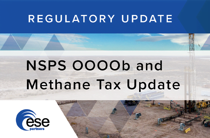 NSPS OOOOb and Methane Tax Update